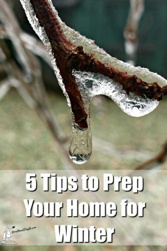 5 Tips to Prep Your Home for Winter | Home Maid Simple
